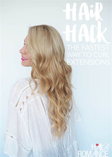 Hair Hack The Fastest Way To Curl Hair Extensions Hair Romance