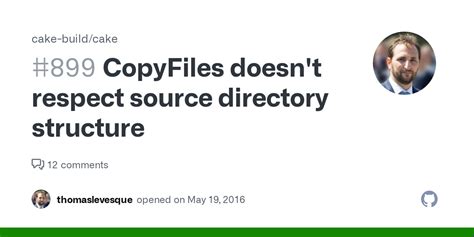 Copyfiles Doesnt Respect Source Directory Structure · Issue 899