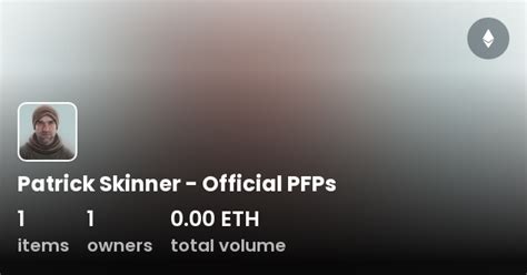 patrick skinner official pfps collection opensea