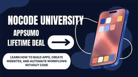 Nocode University Appsumo Lifetime Deal Build Apps Websit