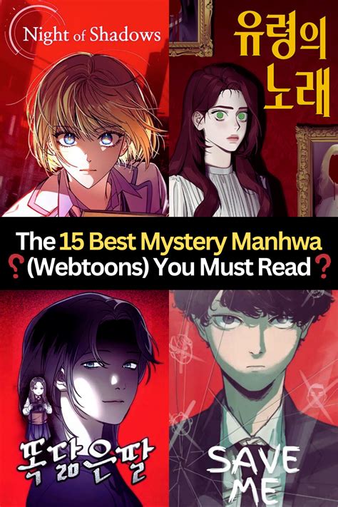 The 15 Best Mystery Manhwa Webtoons You Must Read Mystery Webtoons