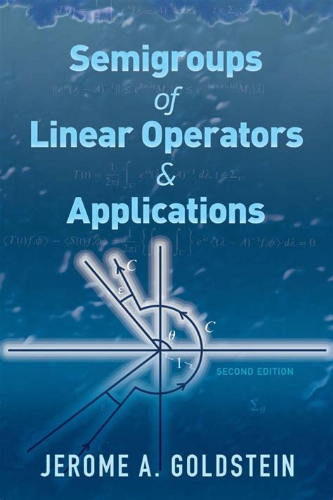 Dover Books On Mathematics Semigroups Of Linear Operators And Applications Ebook
