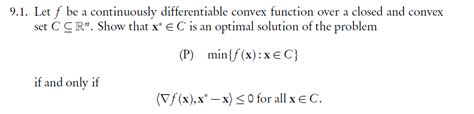 Solved 91 Let F Be A Continuously Differentiable Convex