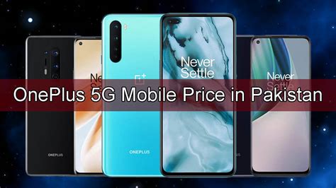 Oneplus G Mobile Price In Pakistan March New Mobile Price