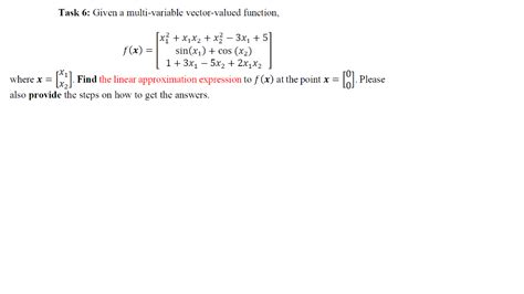 solved task 6 given a multi variable vector valued