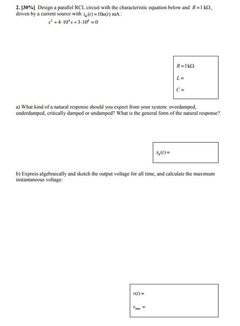 solved 2 [30 design a parallel rcl circuit with the