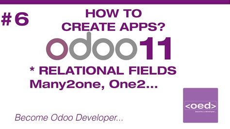 odoo tutorial 6 relational fields odoo many2many one2many many2one