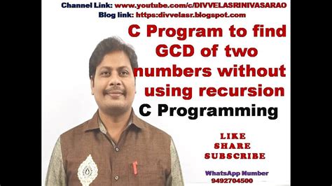 C Program To Find Gcd Of Two Numbers C Program To Calculate Gcd Of