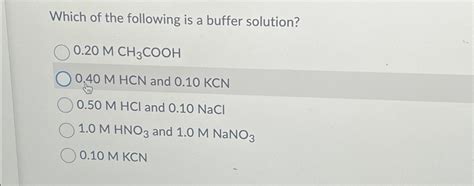 solved which of the following is a buffer