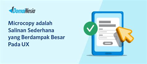 Microcopy Adalah Kunci Komunikasi Efektif Di Website
