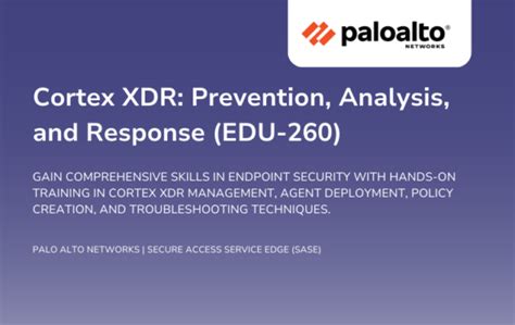 Cortex Xdr Prevention Analysis And Response Edu 260 Datacipher