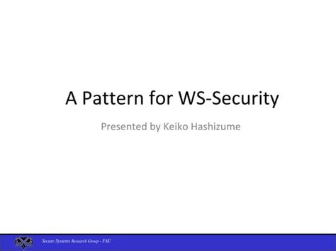 Pattern For Ws Security Ppt Web Development Internet