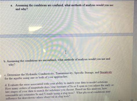 Solved 4 SLUG TEST ANALYSIS 15 Pts A Slug Test Was Chegg Com