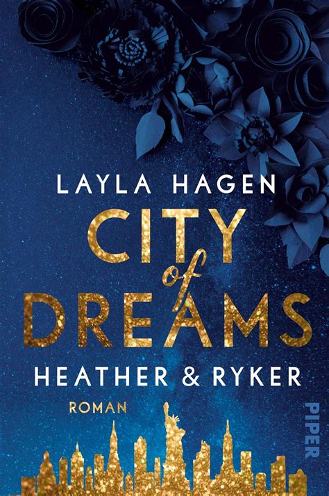City Of Dreams Heather And Ryker New York Nights 2 By Layla Hagen