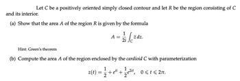 Answered Let C Be A Positively Oriented Simply Closed Contour And Let R Be The Region