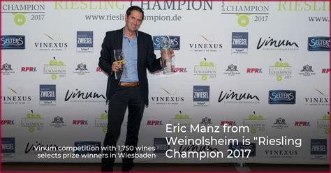 Eric Manz From Weinolsheim Is Riesling Champion 2017 Wein Plus Wine News