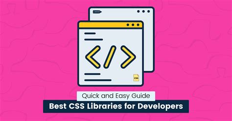 6 Best Css Libraries For Developers 2024