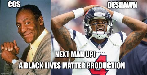 Image Tagged In Bill Cosbydeshaun Watson Imgflip