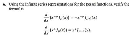 Solved Using The Infinite Series Representations For The
