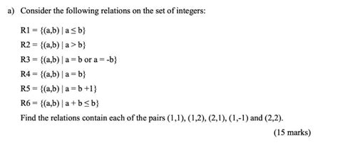 [solved] a consider the following relations on th solutioninn