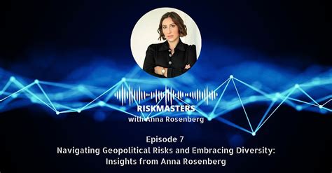 Cpd Interview With Anna Rosenberg On Riskmasters