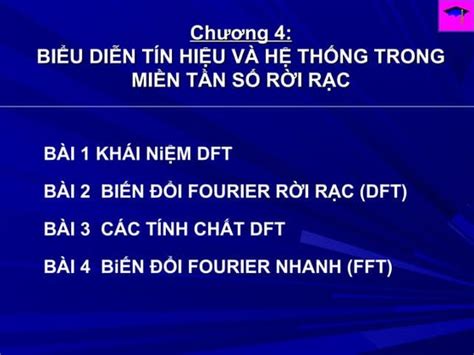 Chuong 4.1 tin hieu va pho | DOC