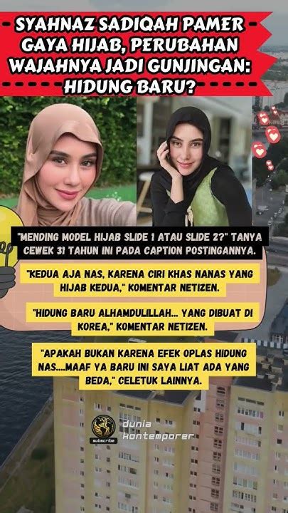 Syahnaz Sadiqah Pamer Gaya Hijab, Perubahan Wajahnya Jadi Gunjingan: Hidung Baru #shorts #short ...