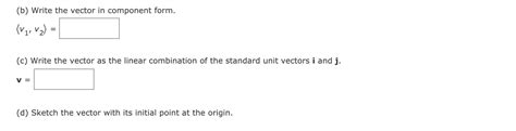 solved the initial and terminal points of a vector v are