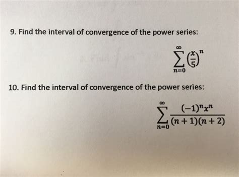 Solved Find The Interval Of Convergence Of The Power Series