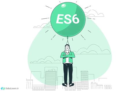 جاوا اسکریپت es6 چیست؟ معرفی کامل es6 در جاوا اسکریپت