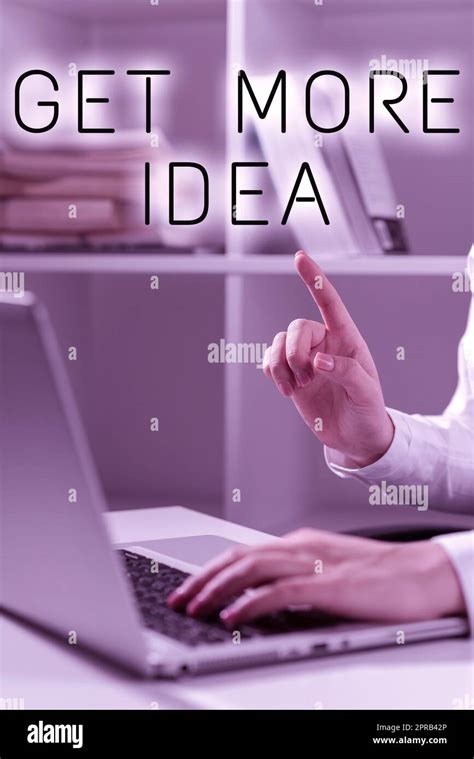 sign displaying get more idea internet concept random input mind map