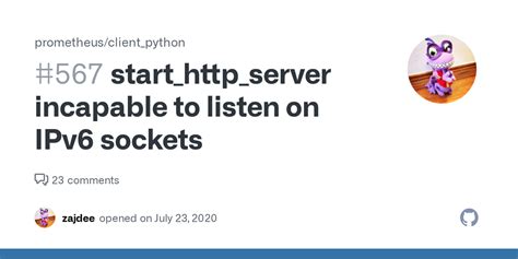 Start Server Incapable To Listen On Ipv6 Sockets · Issue 567 · Prometheus Client Python