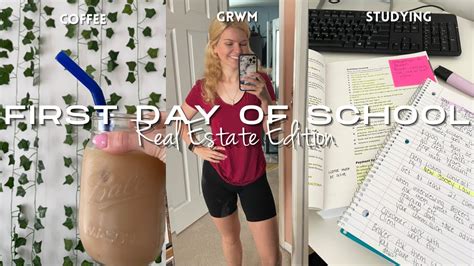 Grwm First Day Of Real Estate School Vlog Youtube