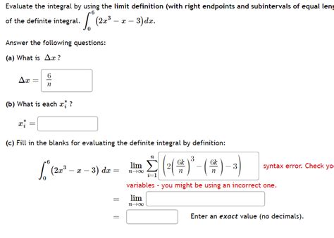 Solved Evaluate The Integral By Using The Limit Definition Chegg