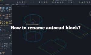 How To Rename Autocad Block