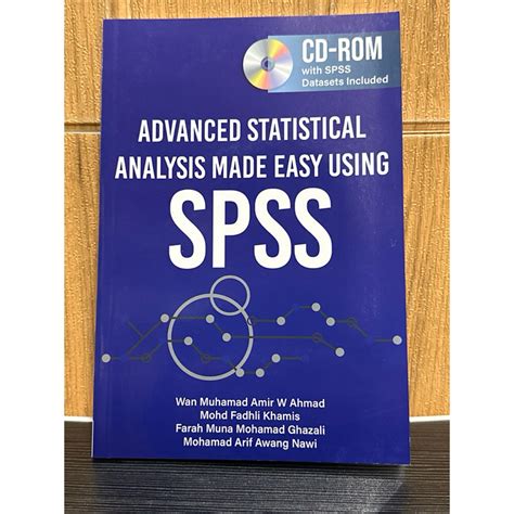 advanced statistical analysis made easy using spss usm shopee malaysia