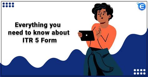 Everything You Need To Know About ITR Form Enterslice