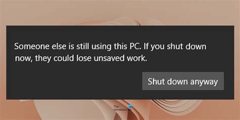 Someone Else Is Still Using This Pc What Does It Mean