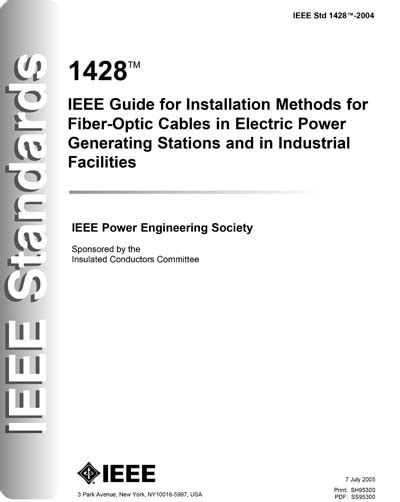 IEEE Std 1428 2004 IEEE Guide For Installation Methods For Fiber Optic Cables In Electric