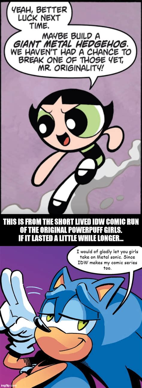 Idw Sonic X Powerpuff Girls By Mayandkirby On Deviantart