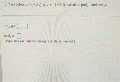 Solved For The Vectors U And V Calculate Chegg
