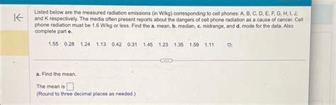 Solved Find The A Mean B Median C Mode And D