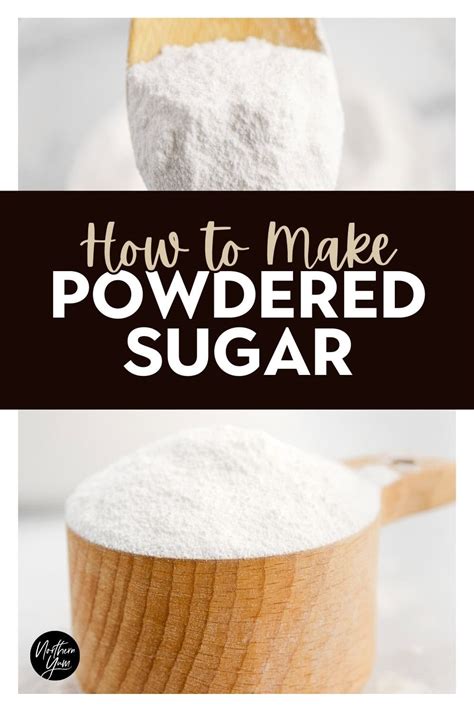 How To Make Powdered Sugar 1 Ingredient No Cornstarch
