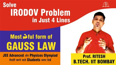 Solve IRODOV Problem In Just Lines I Powerful Form Of Gauss Law I IIT JEE I NEET I OLYMPIAD I
