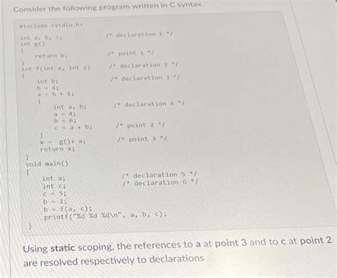 solved consider the following program written in c syntax