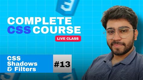 Css Shadows And Filters Explained In Hindi Lecture 13 Elevate Your