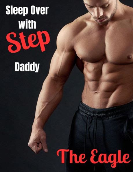 Sleepover With Step Daddy By The Eagle Ebook Barnes And Noble®