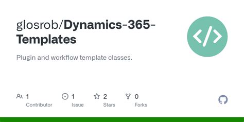 Github Glosrobdynamics 365 Templates Plugin And Workflow Template Classes