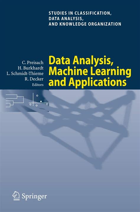 Buy Data Analysis Machine Learning And Applications Proceedings Of The 31st Annual Conference
