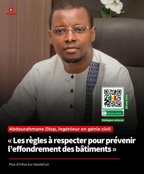 Abdourahmane Diop Est Ingénieur En Génie Civil Diplômé De LÉcole Polytechnique De Thiès